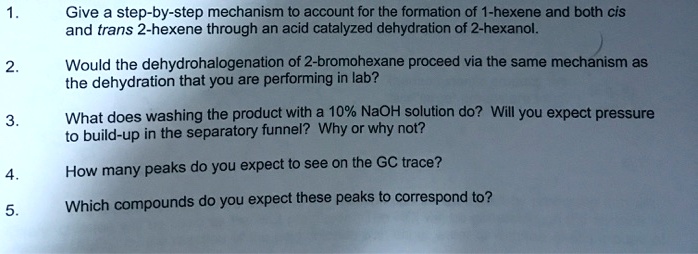 SOLVED: Give a step-by-step mechanism t0 account for the formation of 1 ...