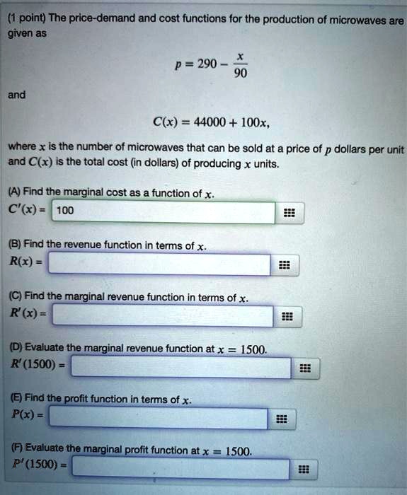 SOLVED: (1 point) The price-demand and cost functions for the ...