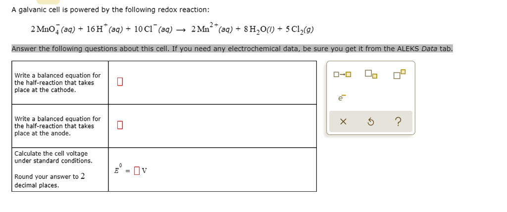 a galvanic cell is powered by the following redox reaction 2 mn 2 aq ...