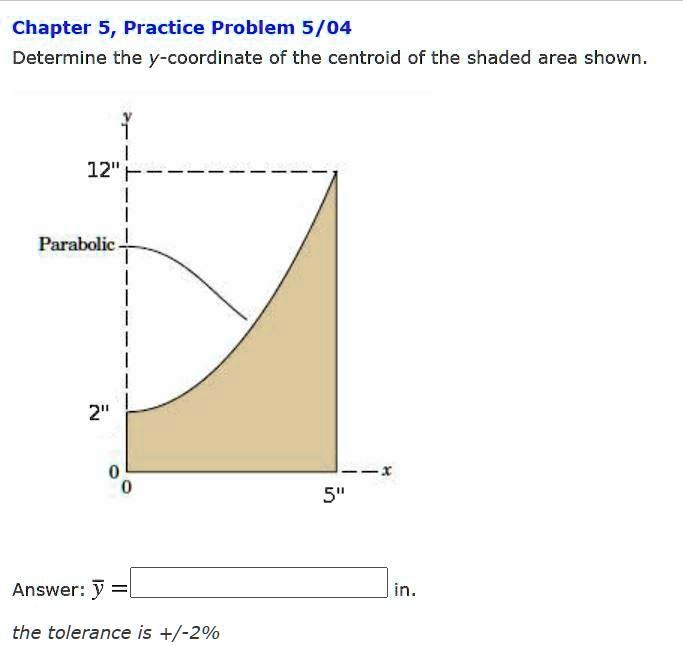 Chapter 5, Practice Problem 5/04 Determine the y-coordinate of the ...