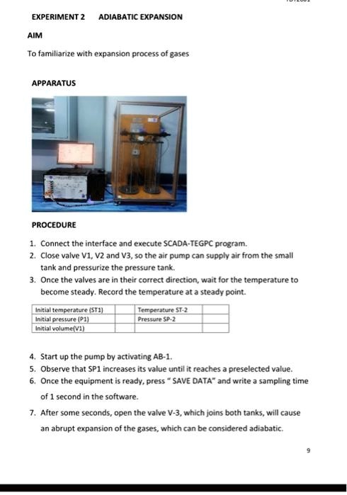 EXPERIMENT 2 ADIABATIC EXPANSION AIM To familiarize with expansion process of gases APPARATUS ...
