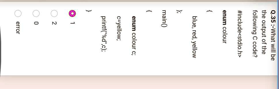 SOLVED: main0 blue, red, yellow enum colour #include following C code? the output of the Q.35 ...