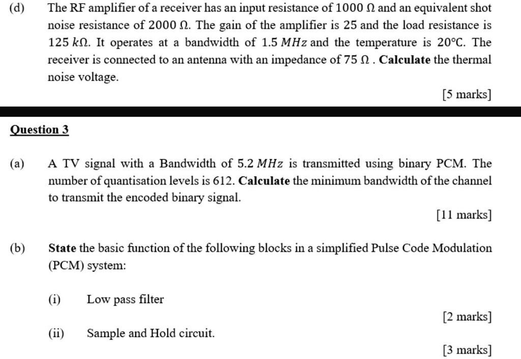 D The Rf Amplifier Of A Receiver Has An Input Resistance Of 1000 Ω And An Equivalent Shot