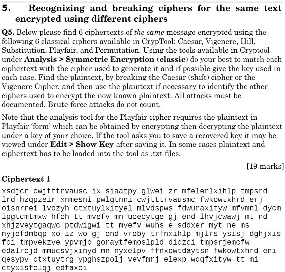 SOLVED: 5. Recognizing and breaking ciphers for the same text encrypted ... SOLVED: 5. Recognizing and breaking ciphers for the same text encrypted ...
