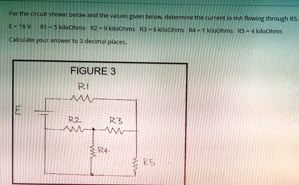 SOLVED: For the circuit shown below and the values given, determine the current in mA flowing ...