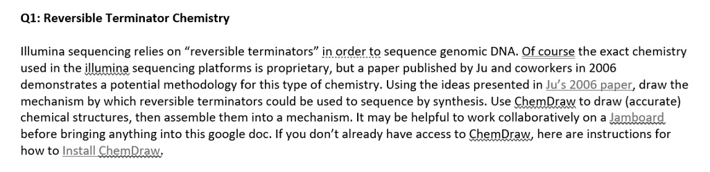Q1: Reversible Terminator Chemistry Illumina sequencing relies on ...