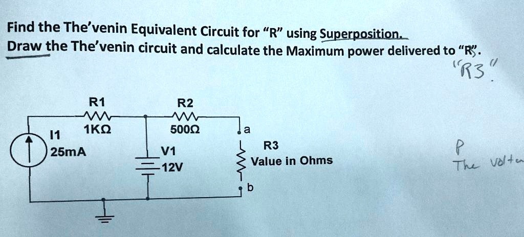 SOLVED: Find the Thevenin equivalent circuit for "R" using superposition. Draw the Thevenin ...
