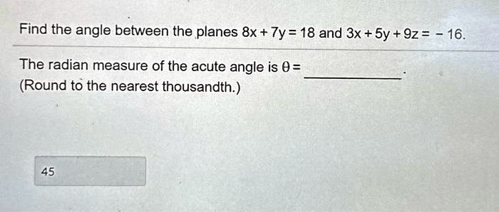 SOLVED: how do you find the radian measure of the acute angle? Find the ...