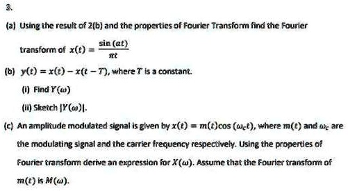 Solved 3 A Using The Result Of 2 B And The Properties Of Fourier