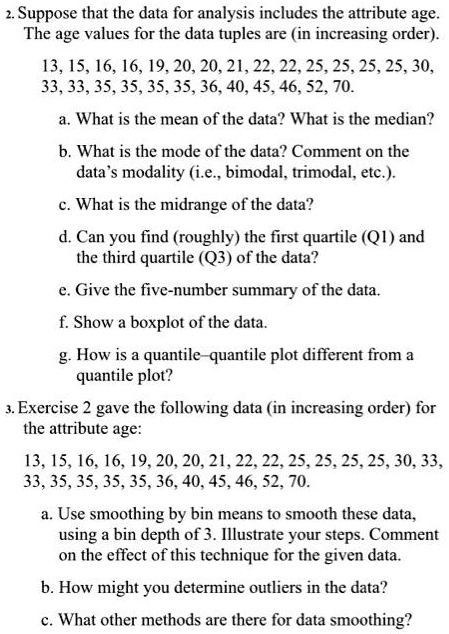 SOLVED Suppose That The Data For Analysis Includes The Attribute Age The Age Values For The SOLVED Suppose That The Data For Analysis Includes The Attribute Age The Age Values For The
