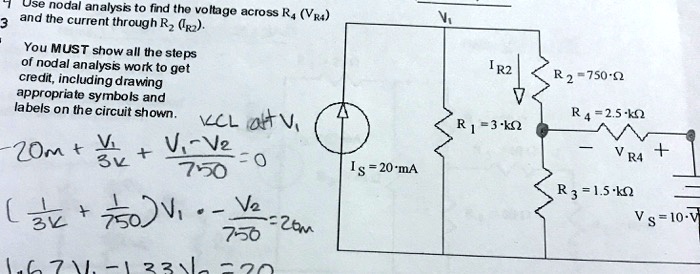 SOLVED: Help with ECE fast. Solve for R4(VR4) Use nodal analysis to find the voltage across RV ...