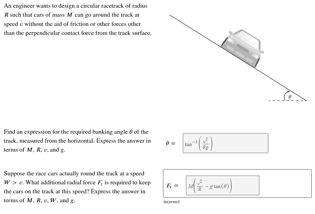 An engineer wants to design a circular racetrack of radius R...