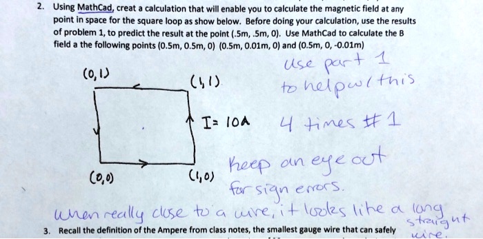 SOLVED: 2. Using MathCad,creat a calculation that will enable you to ...