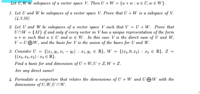 Solved Lct Uw Bc Subspaces Of Vector Space V Then U W € U Ew Let U And W Be Subspaces 