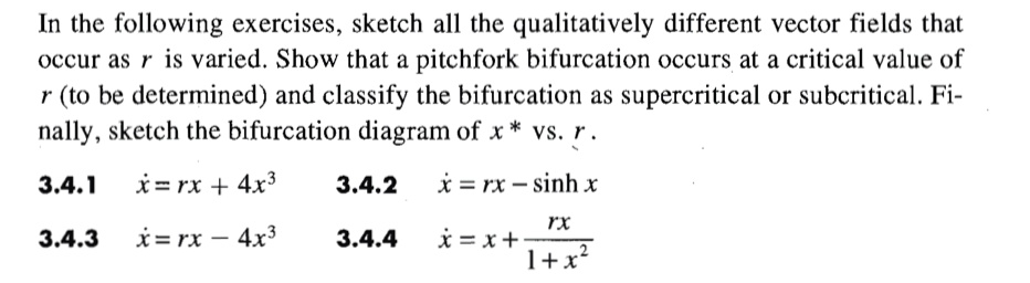 in the following exercises sketch all the qualitatively different vector fields that occur as r ...