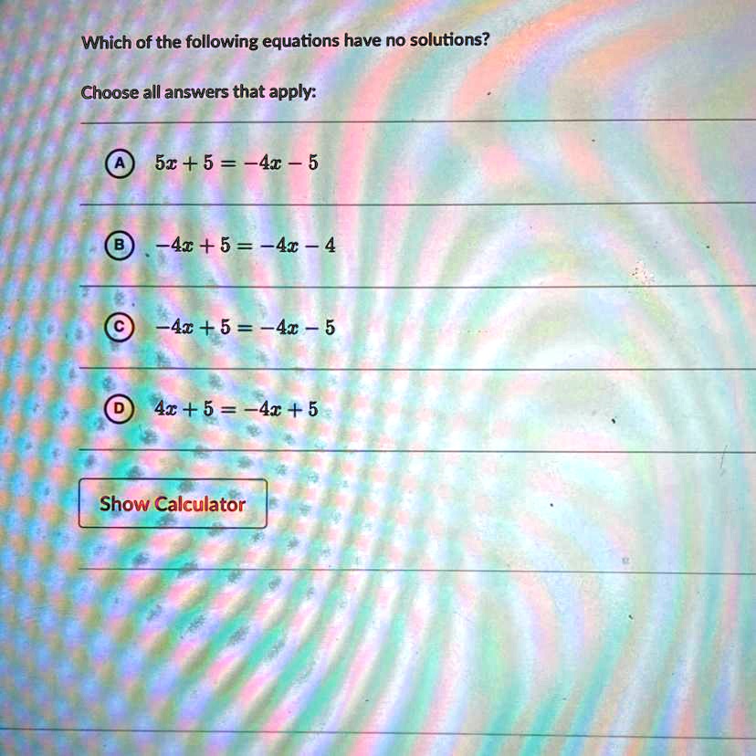 which of the following equations have no solutions choose all answers ...