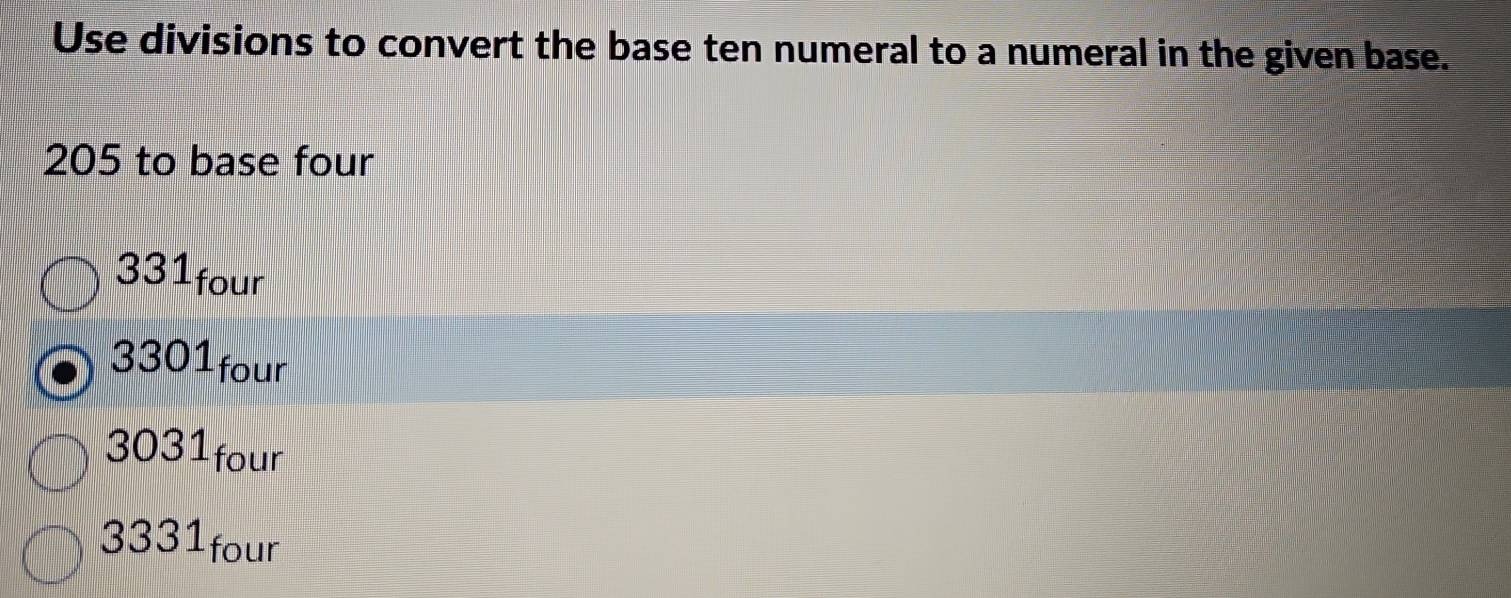 Use divisions to convert the base ten numeral to a numeral in the given ...