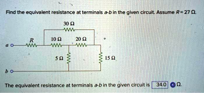 Find the equivalent resistance at terminals a-b in the given circuit ...