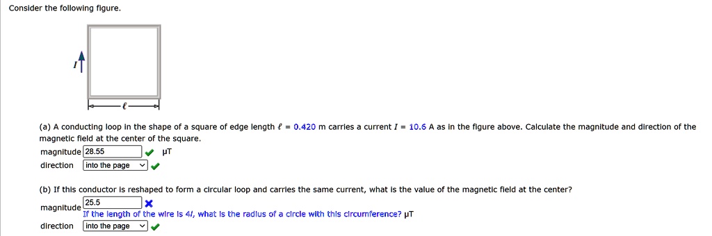 consider the following figure a conducting loop in the shape of a square of edge length 0420 m ...