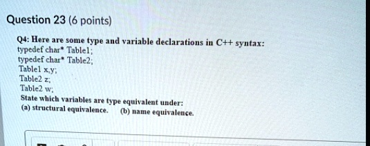 Solved Question 236 Points Q4here Are Some Type And Variable Declarations In C Syntax