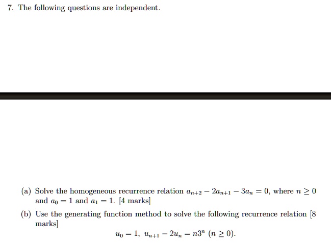 SOLVED:The following questions are independent . Solve the homogeneous ...