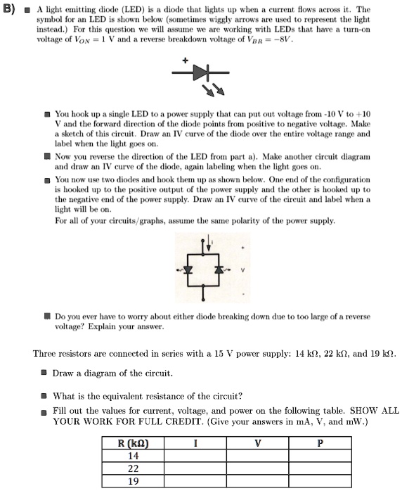 B) A light emitting diode (LED) is a diode that lights up when a ...