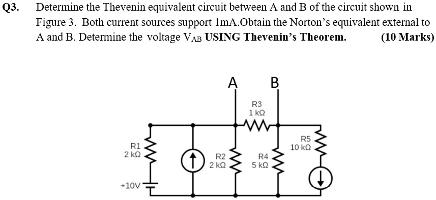 q3 determine the thevenin equivalent circuit between a and b of the circuit shown in figure 3 ...