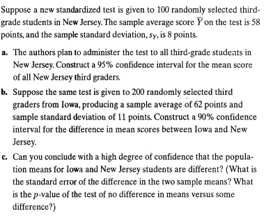 suppose a new standardized test is given to 100 randomly selected third ...