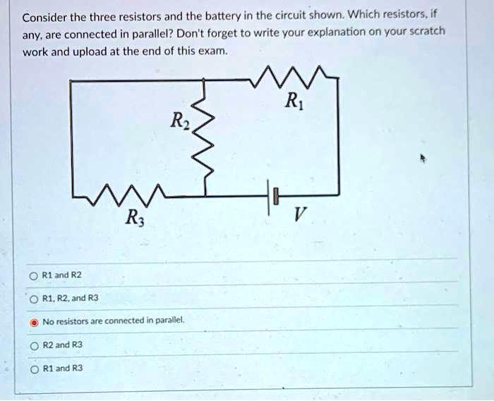 SOLVED: Consider the three resistors and the battery in the circuit shown: Which resistors, if ...