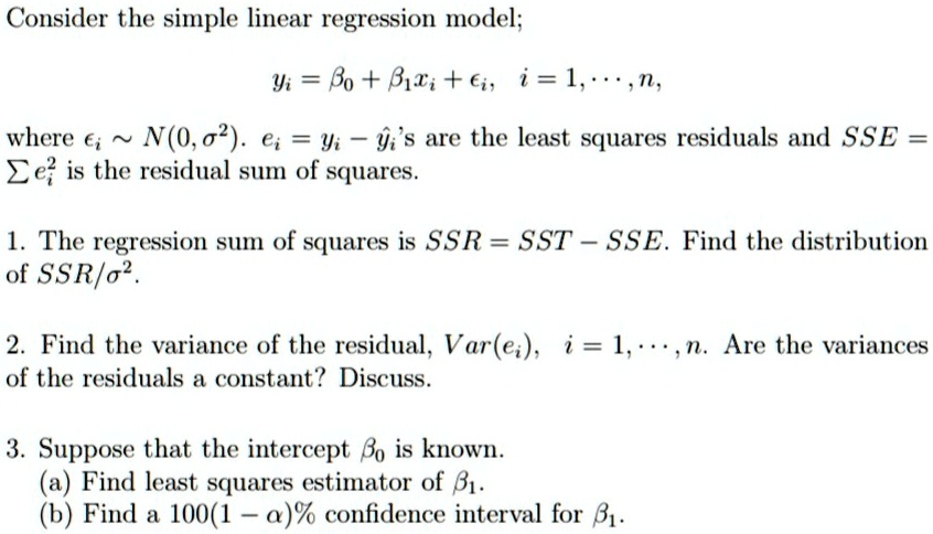 SOLVED: Consider the simple linear regression model: Yi = Bo + B1*X + Îµi, i = 1 to n. where Îµ ...