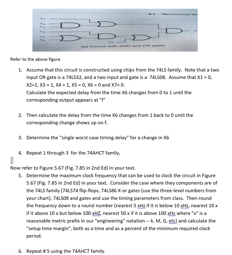 SOLVED: Assume that this circuit is constructed using chips from the ...