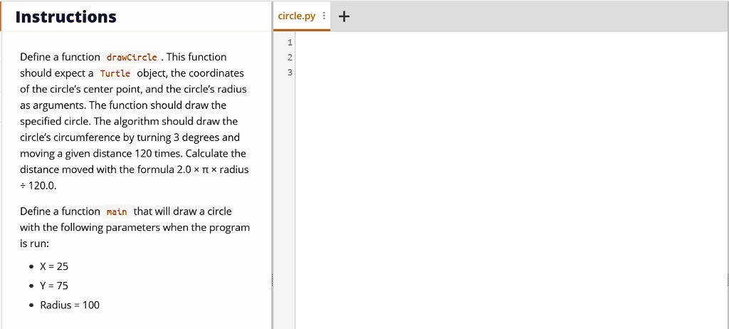 Solved Text Python Version 3 Instructions Circlepy Define A Function Drawcircle This