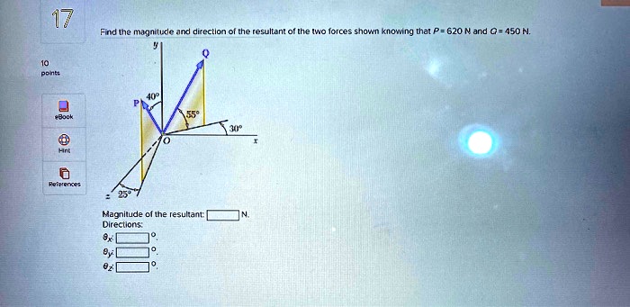 SOLVED: 17 Find the magnitude and direction of the resultant of the two ...