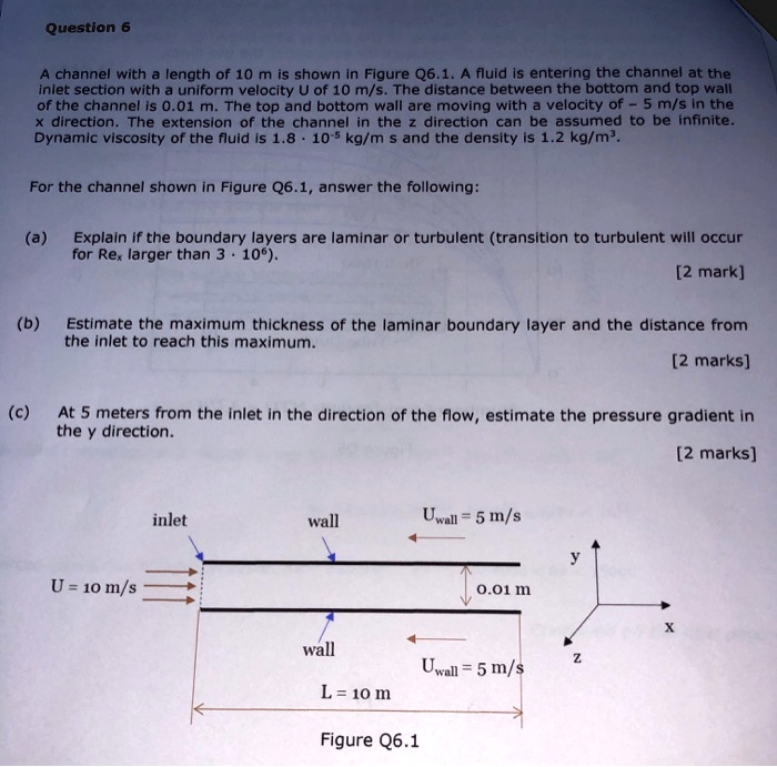 Question 6 A channel with a length of 10 m is shown in Figure Q6.1. A ...