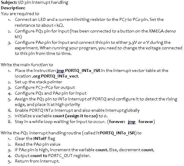 Solved Title Avr Assembly Language Programming Io Pin Interrupt Handling Subject Io Pin