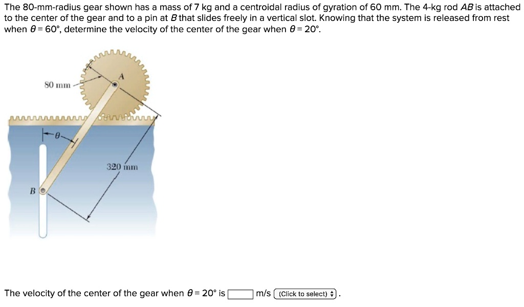 SOLVED: The 80-mm-radius gear shown has a mass of 7 kg and a centroidal ...