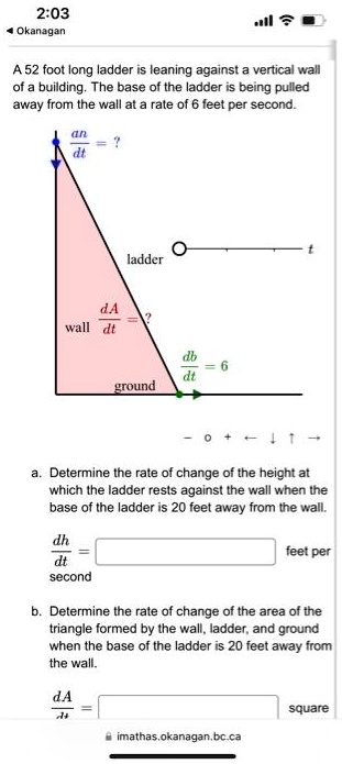 2:03 Okanagan A 52 foot long ladder is leaning against a vertical wall ...