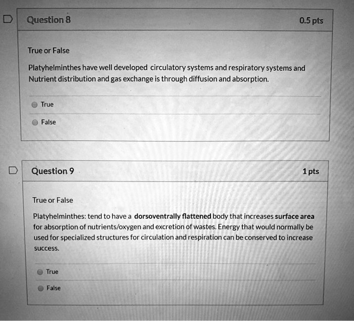 SOLVED:Question 8 0.5 pts True or False Platyhelminthes have well ... SOLVED:Question 8 0.5 pts True or False Platyhelminthes have well ...