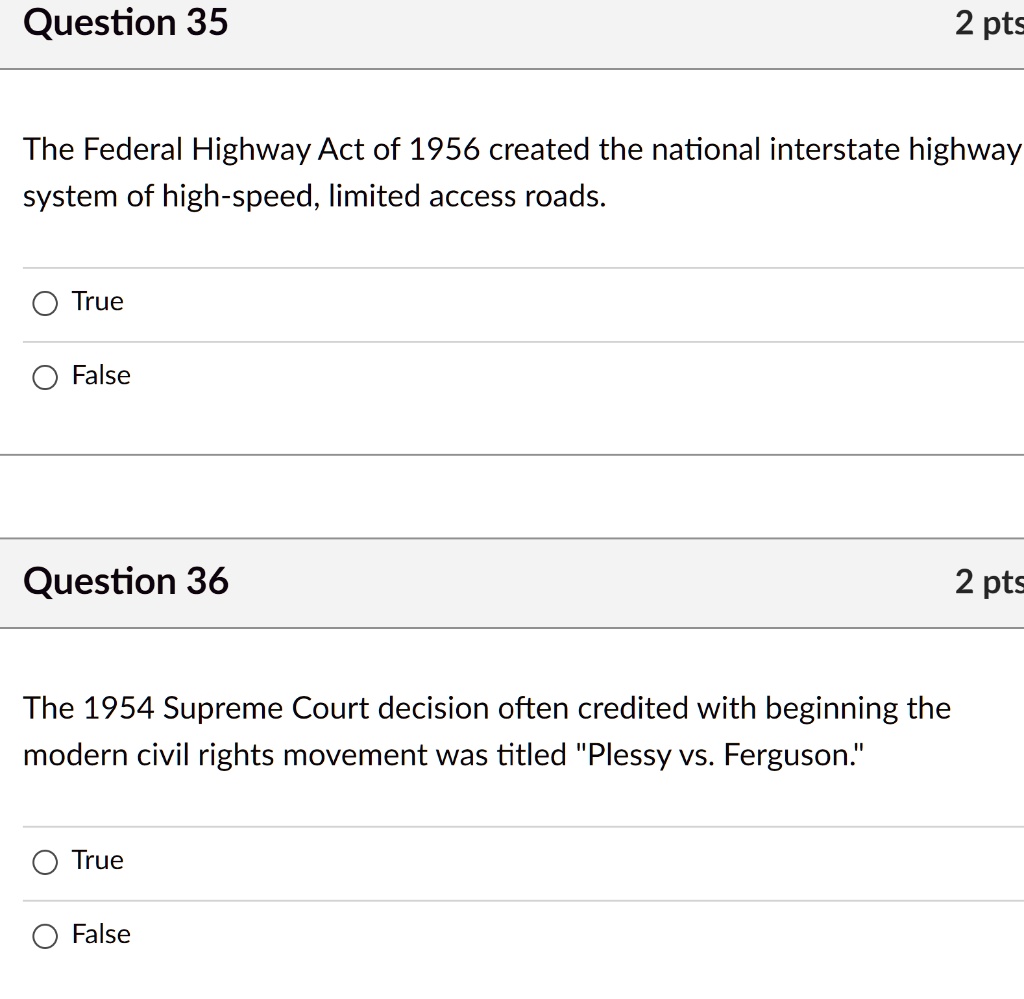 SOLVED: The Federal Highway Act of 1956 created the national interstate ...