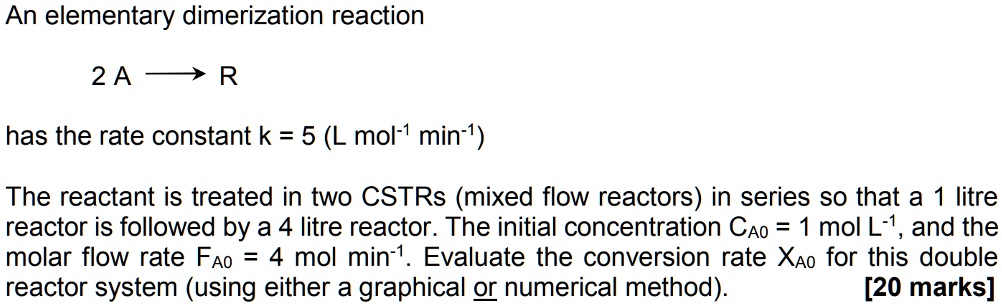SOLVED: An elementary dimerization reaction 2A ->R has the rate ...