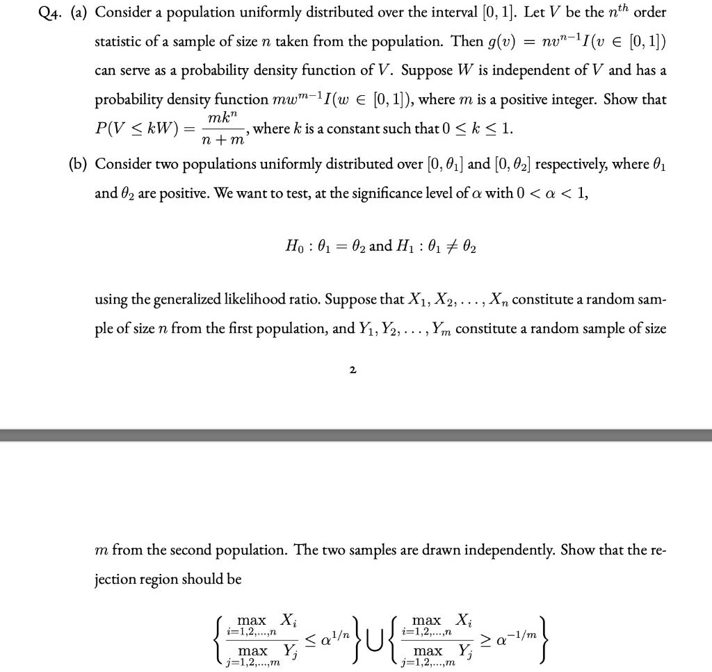q4 consider a population uniformly distributed over the interval 01 let ...