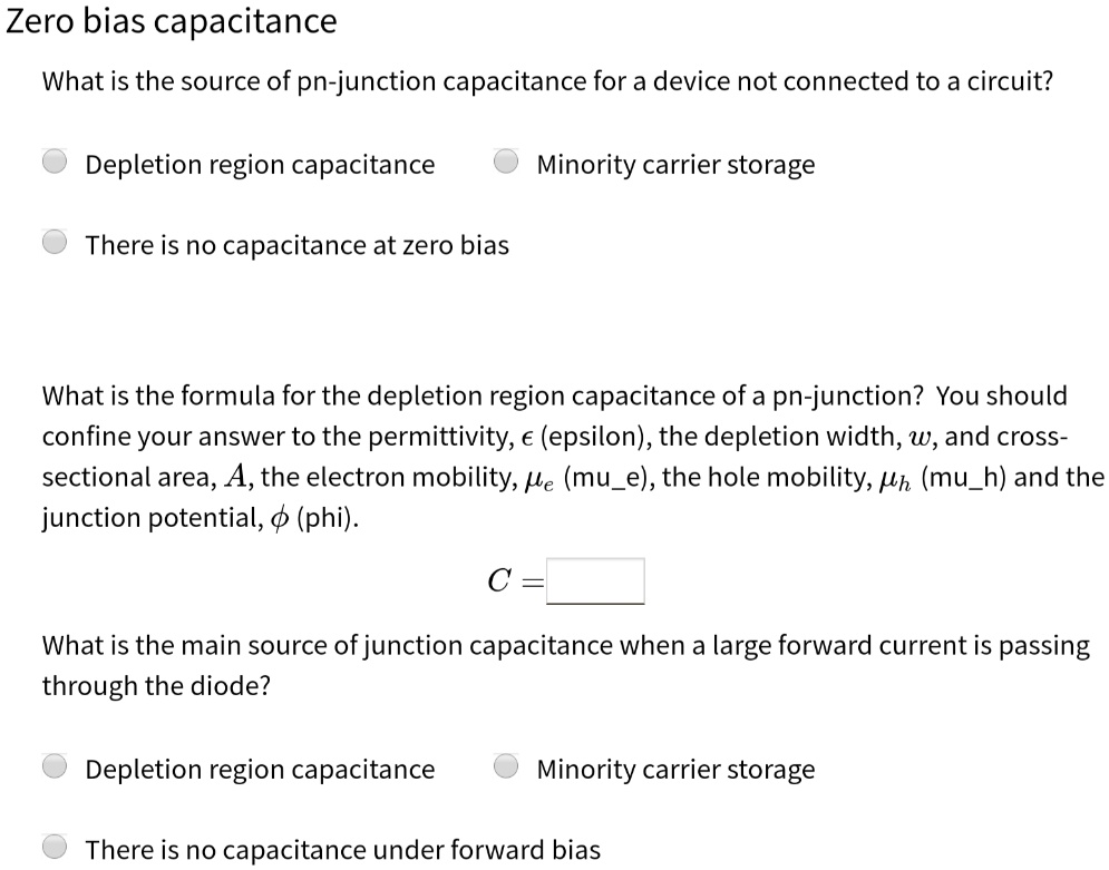 SOLVED: Zero bias capacitance: What is the source of pn-junction capacitance for a device not ...