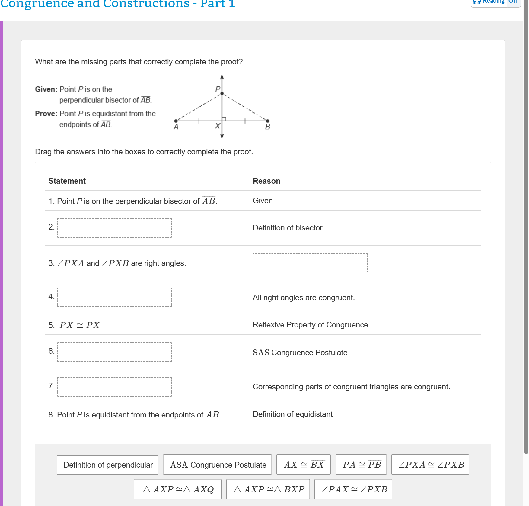 [GET ANSWER] What are the missing parts that correctly complete the proof? Given: Point P is on ...