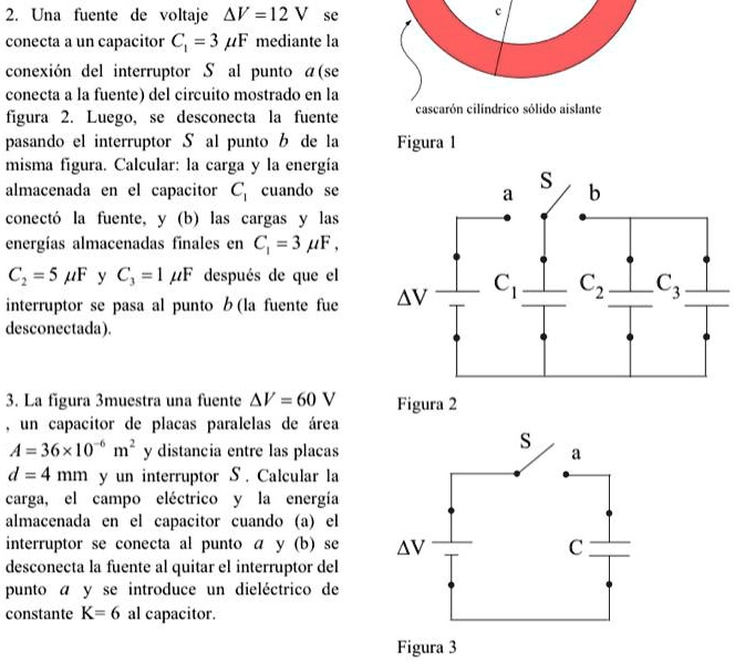 2. Una fuente de voltaje Δ V = 12 V se conecta a un capacitor C1 = 3 μF ...