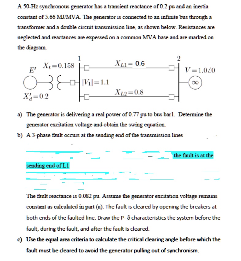 a 50 hz synchronous generator has a transient reactance of 02 pu and an inertia constant of 566 ...