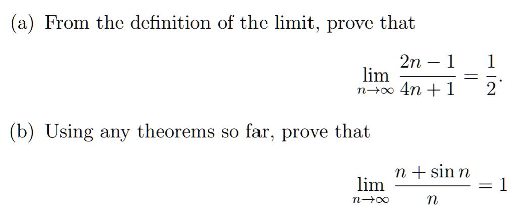 a from the definition of the limit prove that 2n 1 lim n c 4n 1 1 2 6 ...