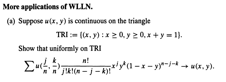 [GET ANSWER] More applications of WLLN. (a) Suppose u(x, y) is ...
