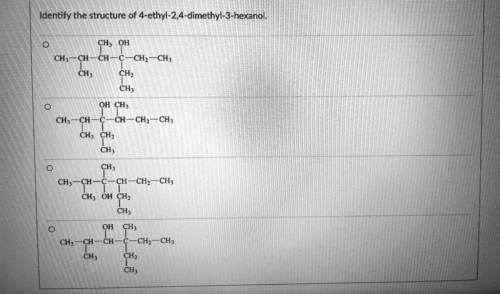 what is the iupac name for the compound shown below identify the structure of 4 ethyl 24 ...