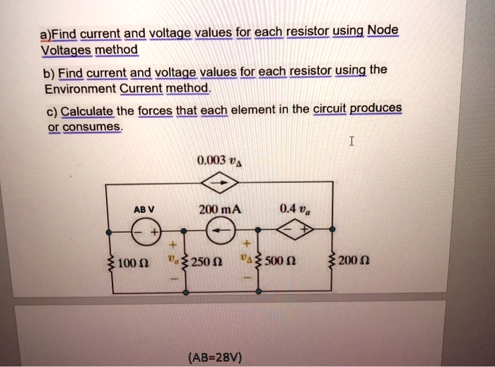 Solved A Find Current And Voltage Values For Each Resistor Using Node Voltages Method B Find