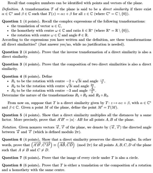 SOLVED: Texts: Recall that complex numbers can be identified with points and vectors of the ...